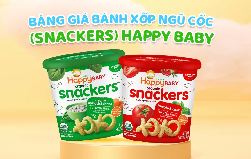 Cập nhật bảng giá các loại bánh xốp ngũ cốc (snackers) Happy Baby mới ...